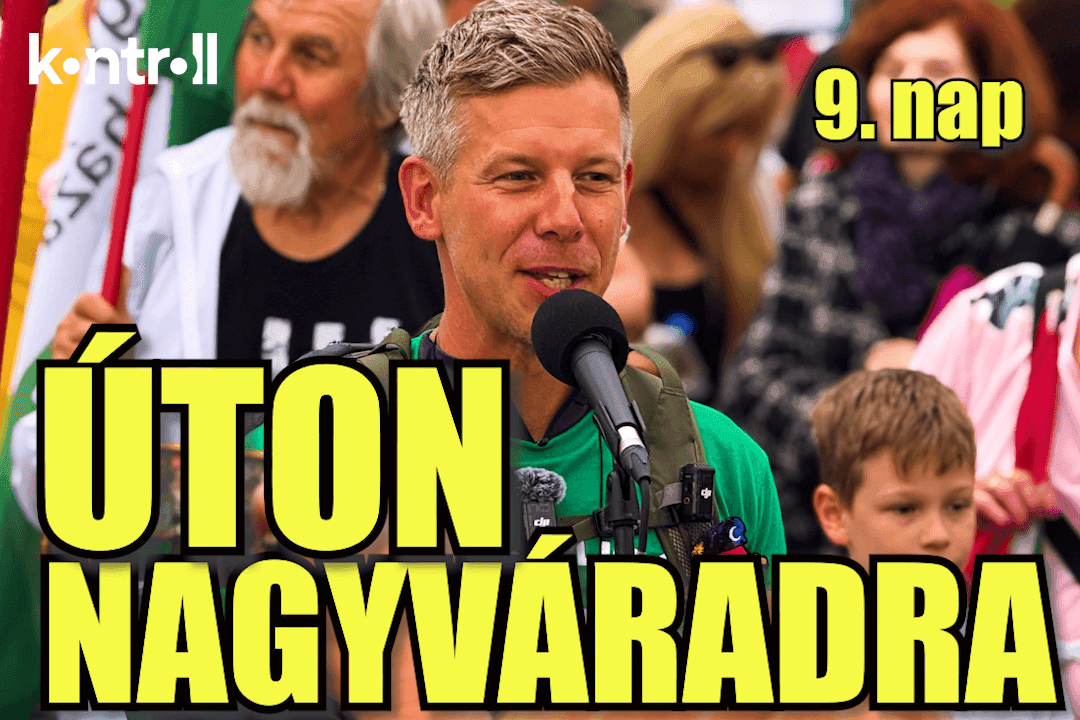 Kontroll: Magyar Péter és követőinek menete már közeledik a román...